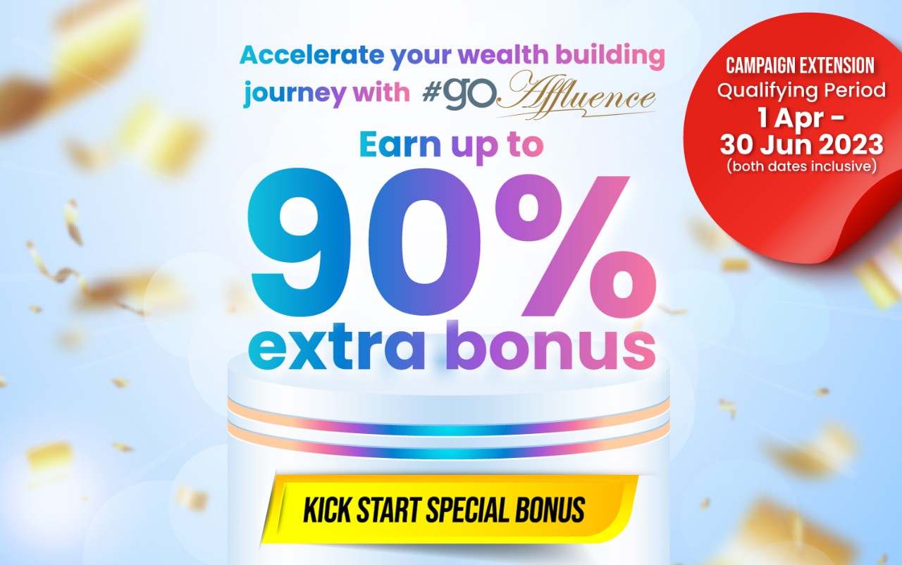 Kick Start Special Bonus (#goAffluence) | Tokio Marine Life Insurance ...