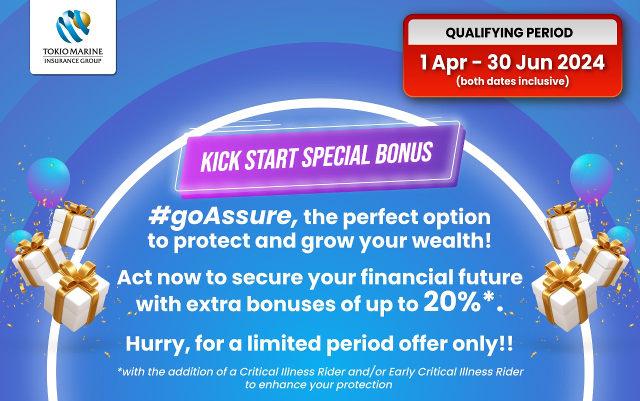 Kick Start Special Bonus (#goAssure) | Tokio Marine Life Insurance ...
