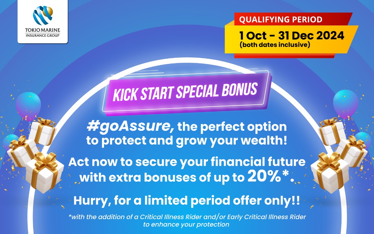 Kick Start Special Bonus (#goAssure) | Tokio Marine Life Insurance ...