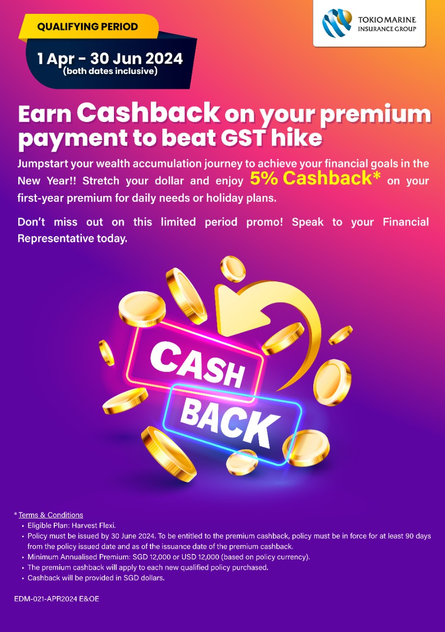 Premium Cashback | Tokio Marine Life Insurance Singapore