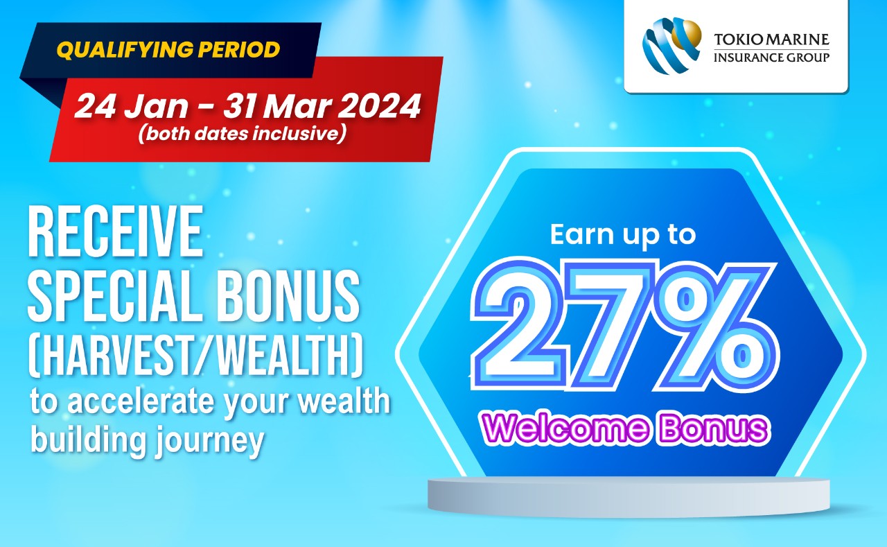 Special Bonus (Harvest/Wealth) | Tokio Marine Life Insurance Singapore