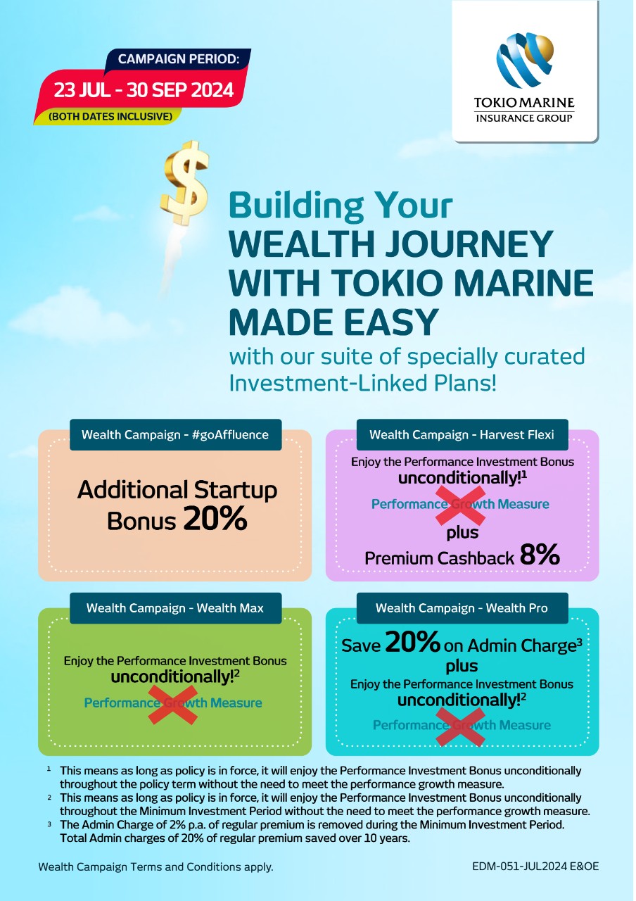 Wealth Campaign | Tokio Marine Life Insurance Singapore