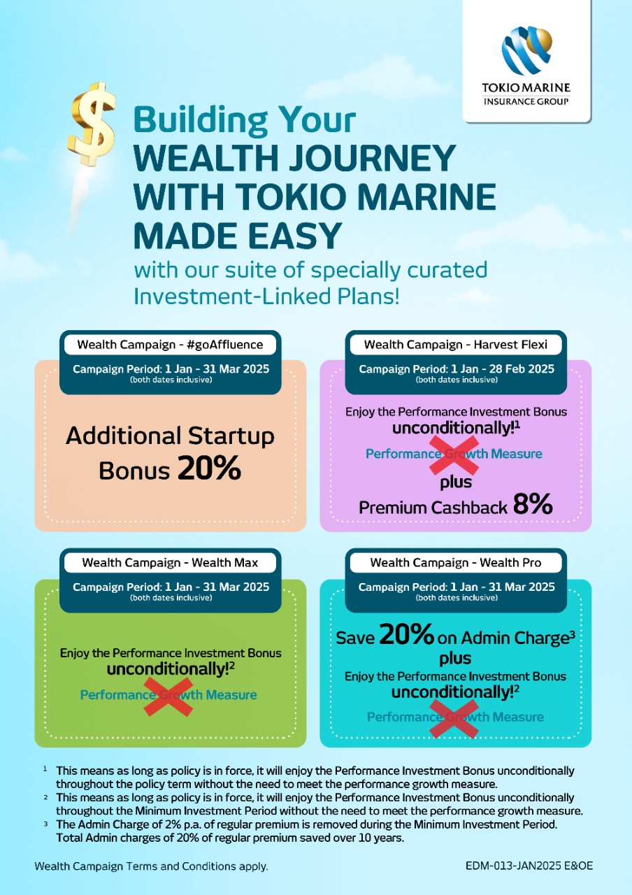 Wealth Campaign | Tokio Marine Life Insurance Singapore